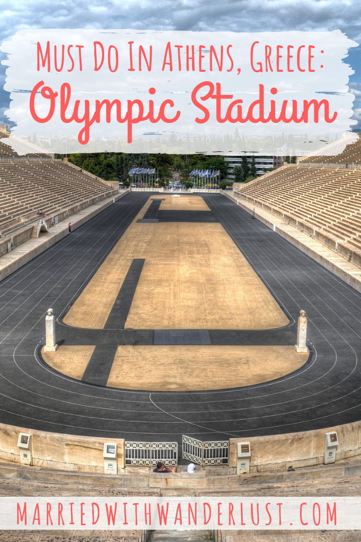 Visiting the First Modern Olympic Stadium - Married with Wanderlust